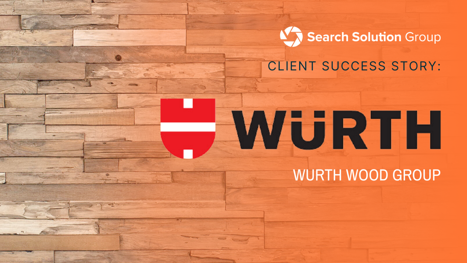Recruitment Success Stories: Wurth Wood Group