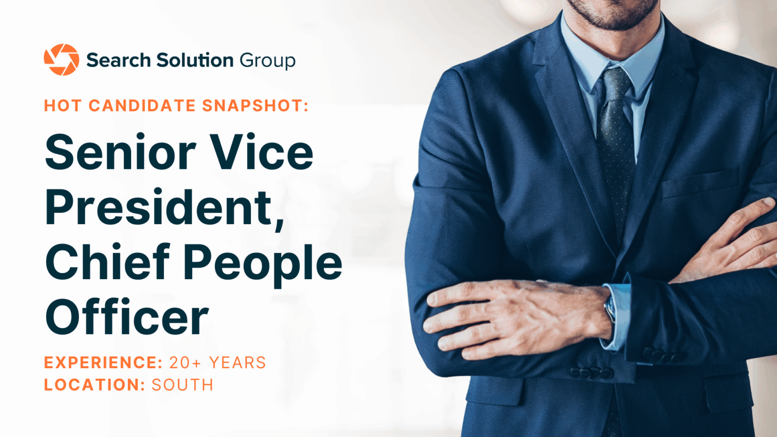 Hot Candidate - Senior Vice President, Chief People Officer