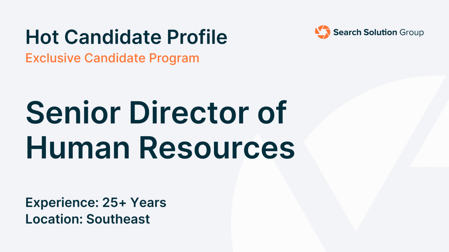 Hot Candidate - Senior Director of Human Resources